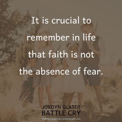 shouting God's battle cry through the hard things in life - Gretchen Louise